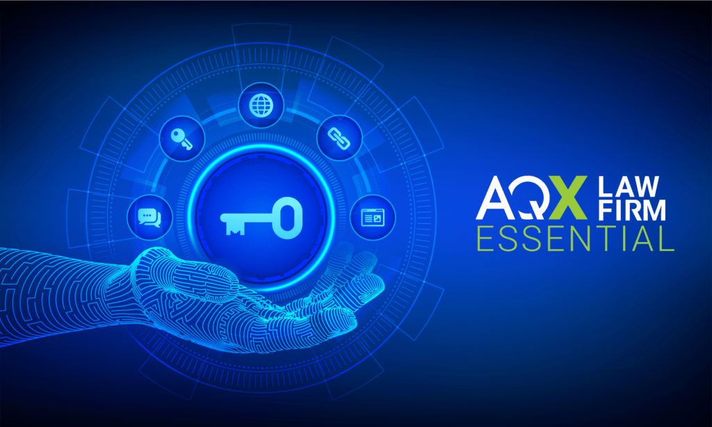 AQX Law Firm Essential: At the Top of Every Law Firm’s Wish List ...