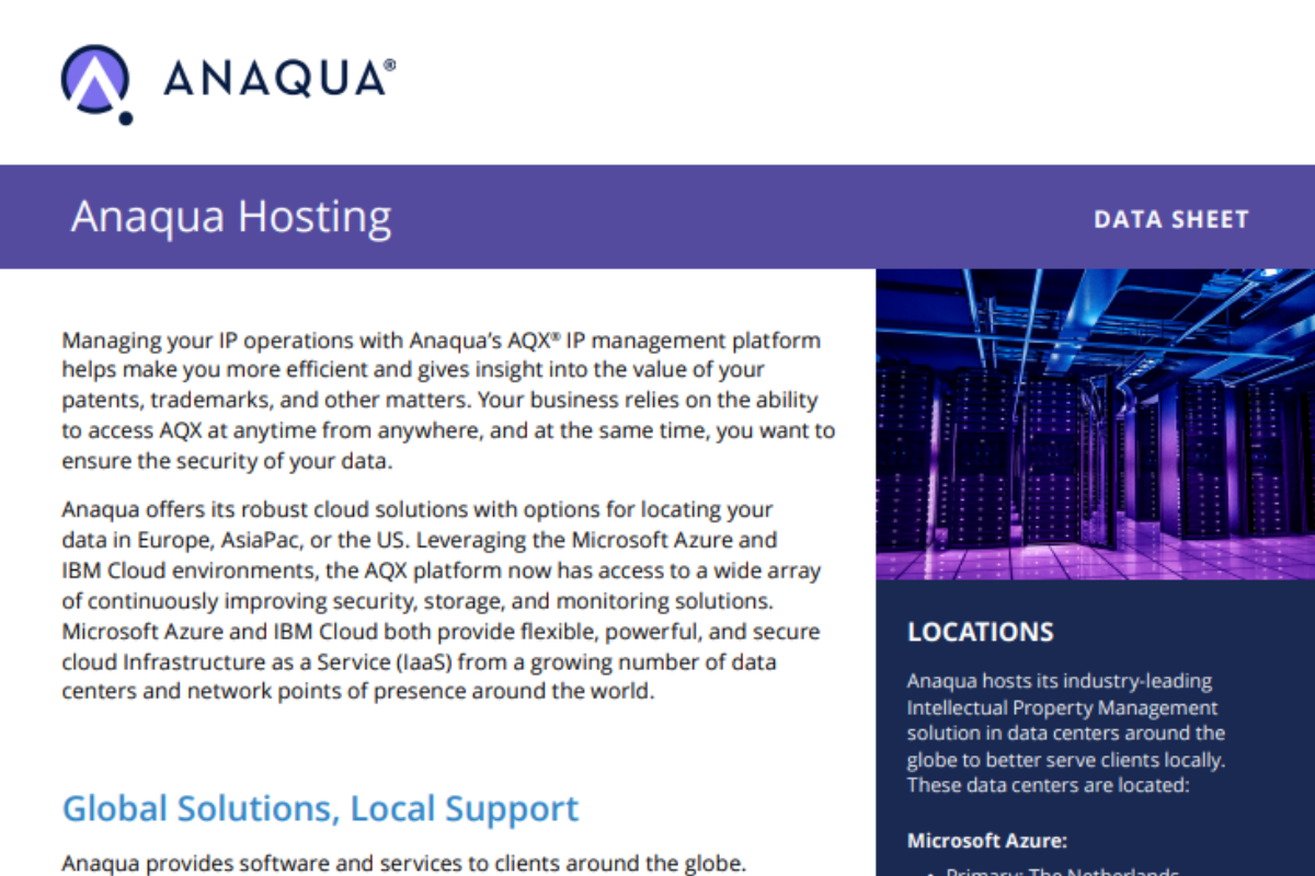 Anaqua Hosting Data Sheet - Anaqua IP Management Software and Services