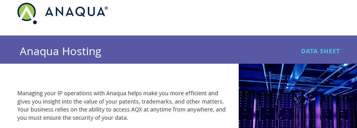 Hosting Data Sheet - Anaqua IP Management Software and Services
