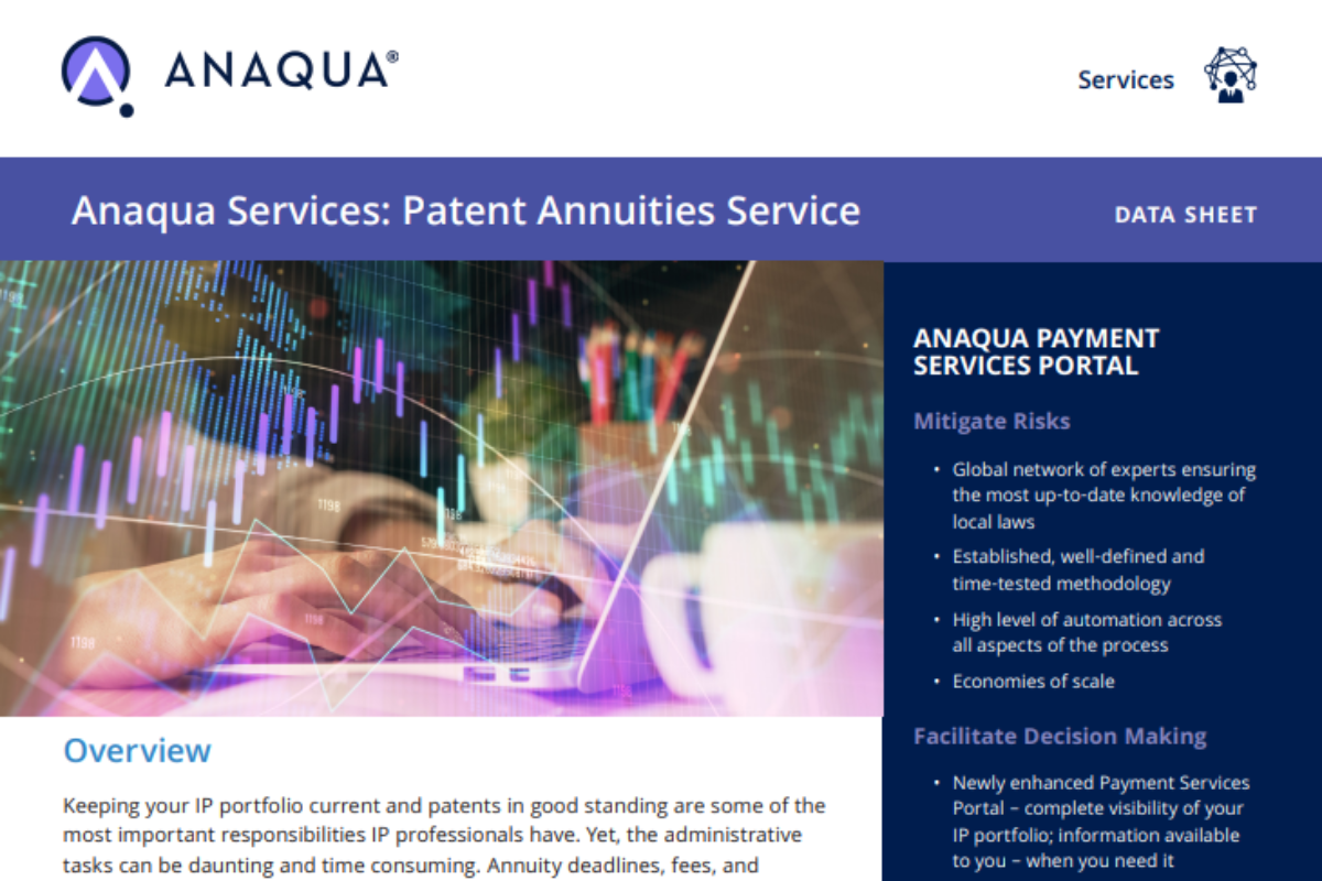 Patent Annuities Data Sheet - Anaqua IP Management Software and Services